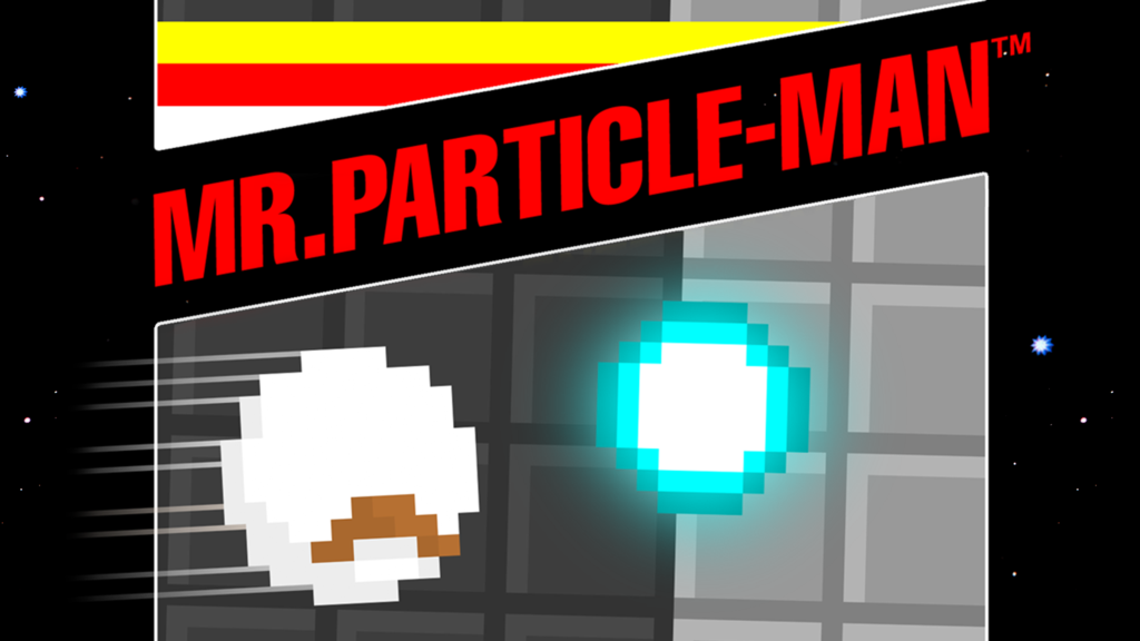 Mr. Particle Man: Doing the Things That a Particle Can - GameClub